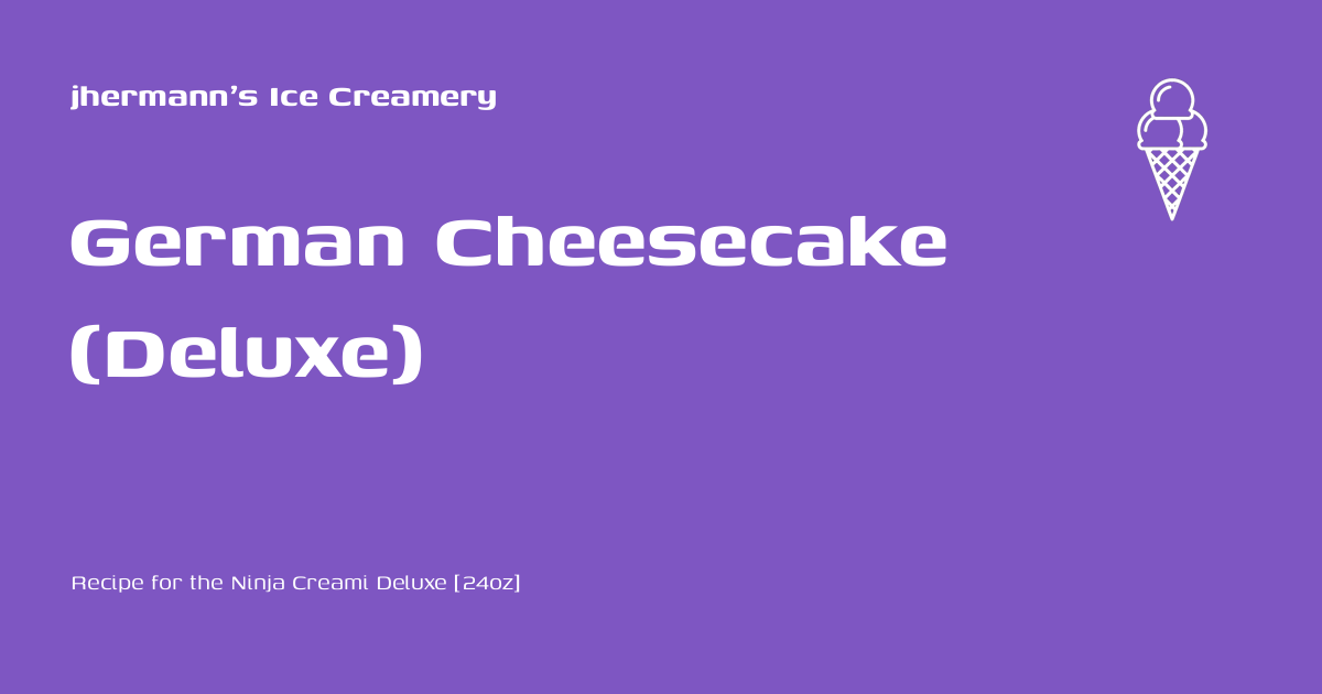 German Cheesecake (Deluxe) - jhermann's Ice Creamery